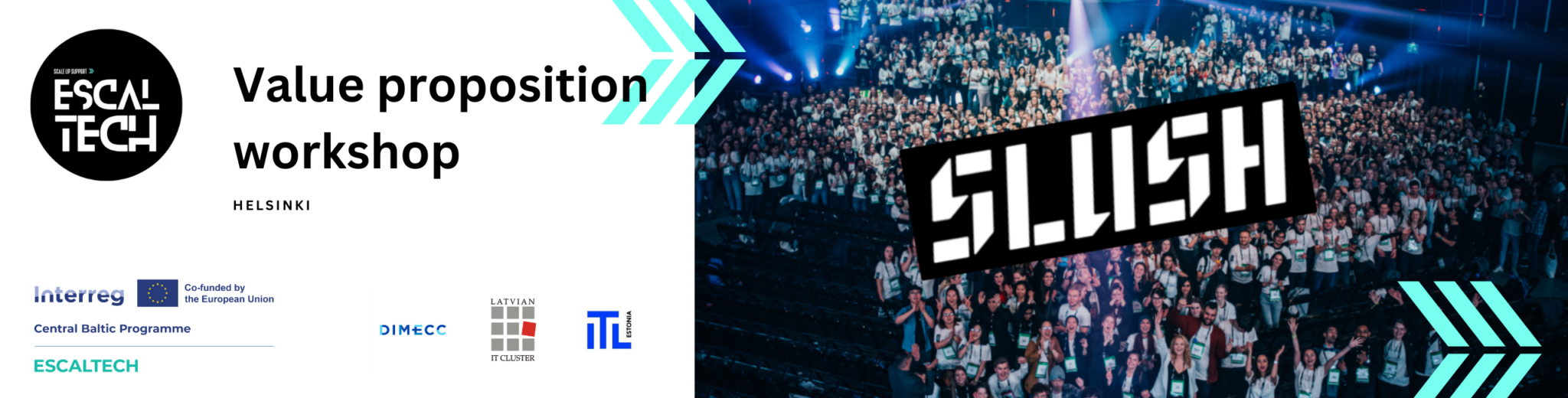 Slush 2025 + Value proposition workshop - Central Baltic