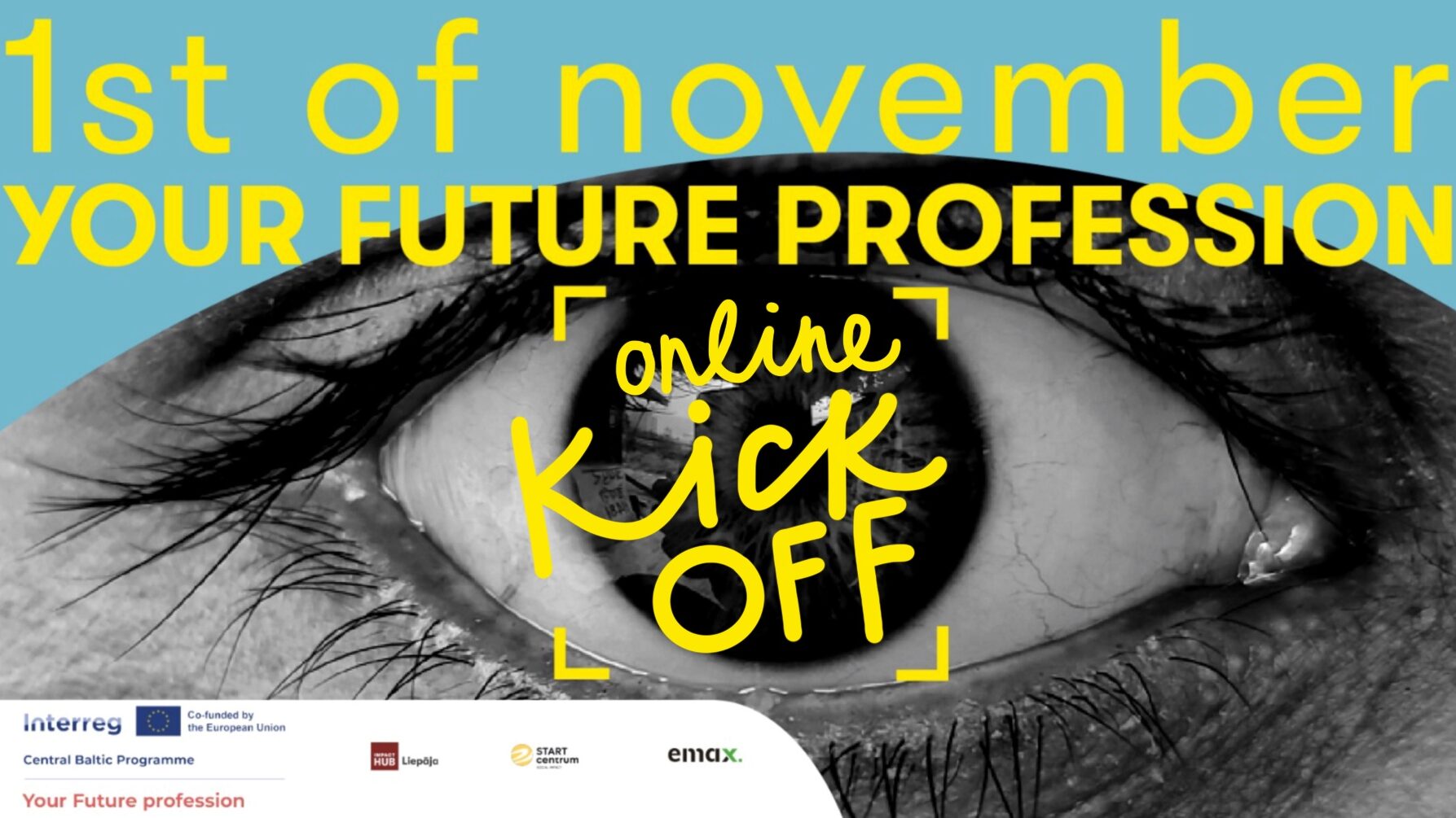 We kick-off our 6 month journey with an ONLINE event on November 1st ...